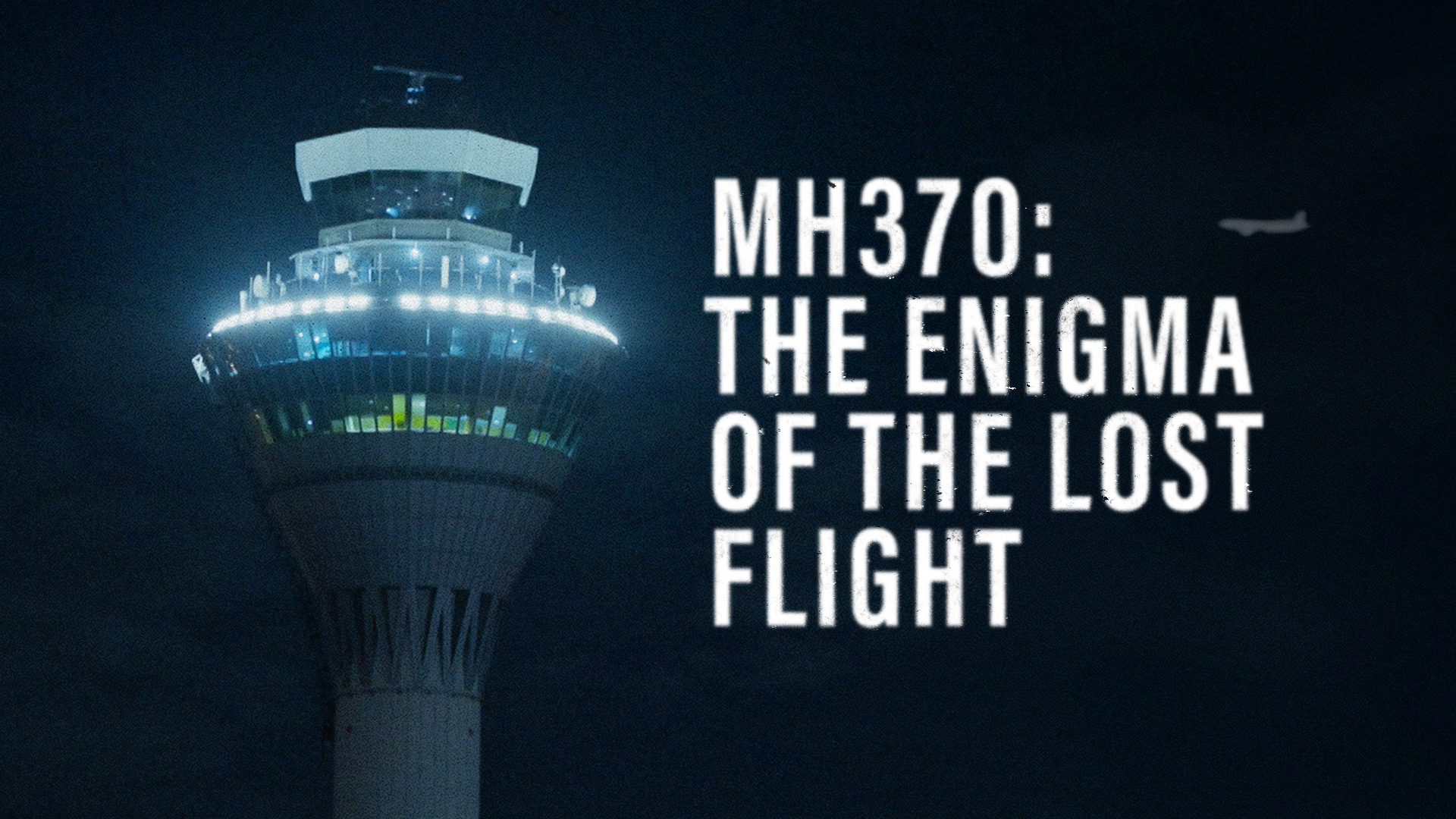 Flight MH370 | Clear Cut